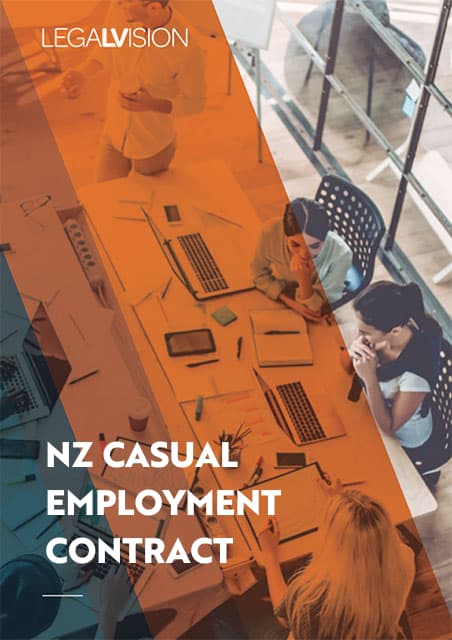 NZ Casual Employment Contract | Download Now | LegalVision New Zealand